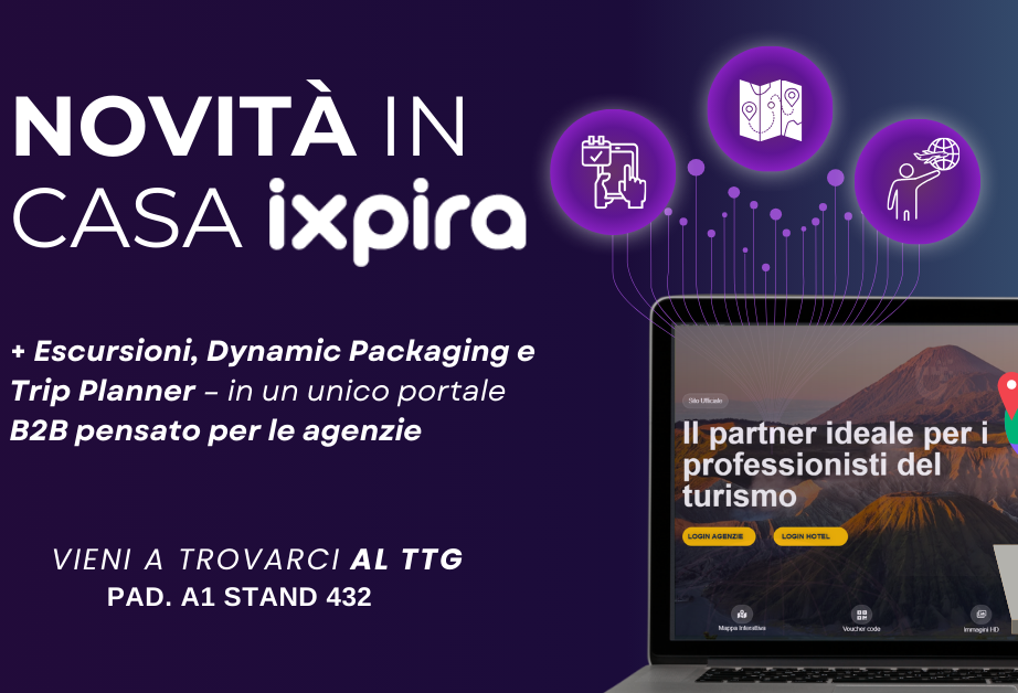 Escursioni, dynamic packaging e trip planner, le novità di Ixpira - Travelnostop